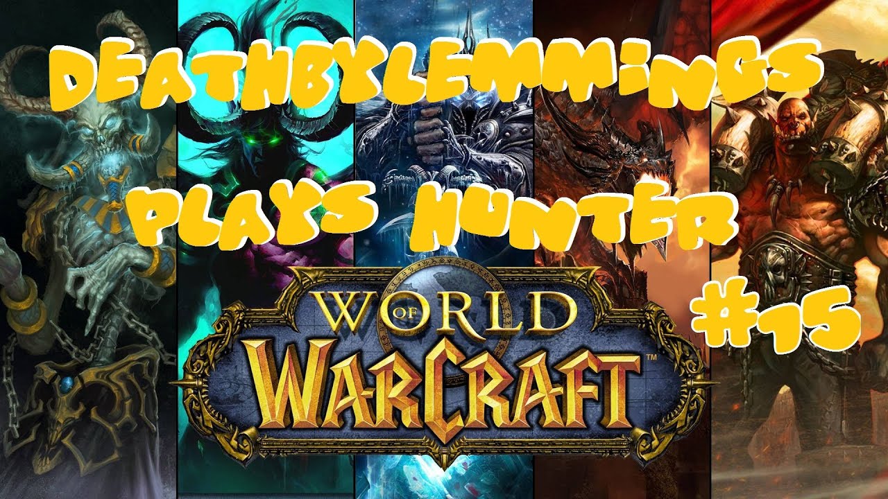 Let's Play Hunter: Episode 15 "Level 30!" - World of Warcraft ...