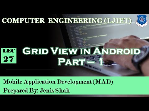 Lec-27_Grid View in Android Part - 1 | Mobile Application Development ...