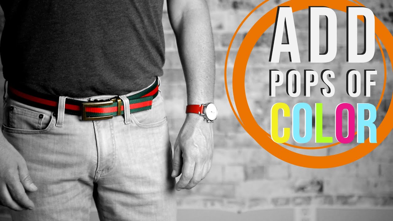 How To Add Pops Of Color For Menswear - YouTube
