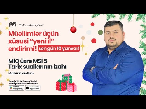 MİQ üzrə MSİ 5 | Tarix suallarının izahı | Mahir müəllim #miq #mhm