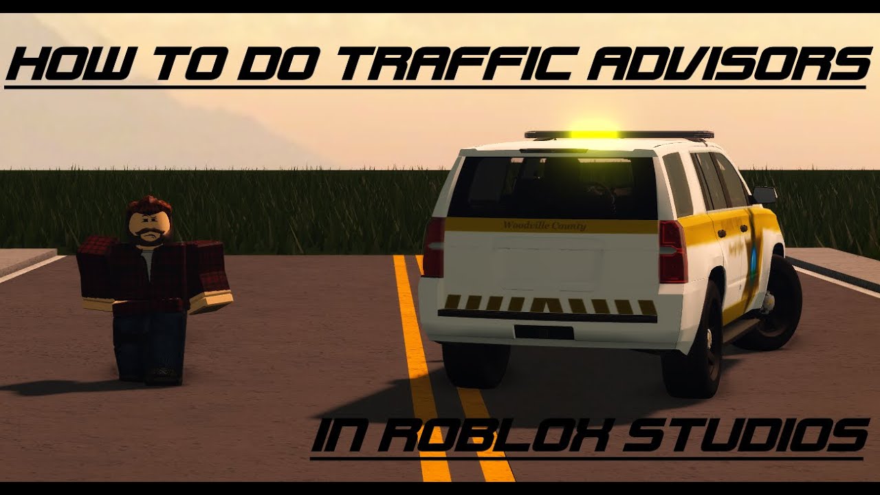 How to make Traffic Advisors in ROBLOX Studios - YouTube