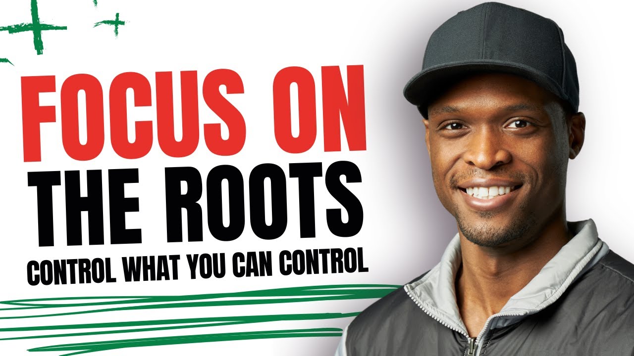Control What You Can Control! - YouTube