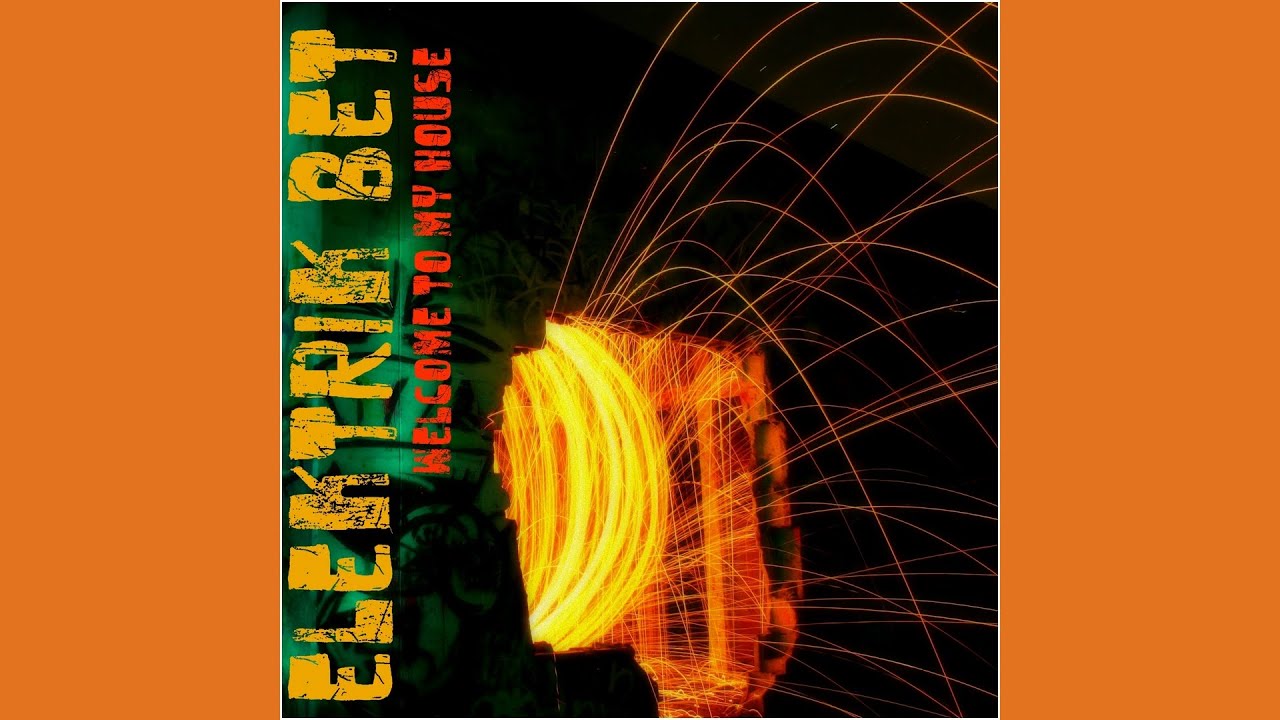Elektrik Bet - Welcome To My House (Frenk DJ & Andrew Steel Remix ...