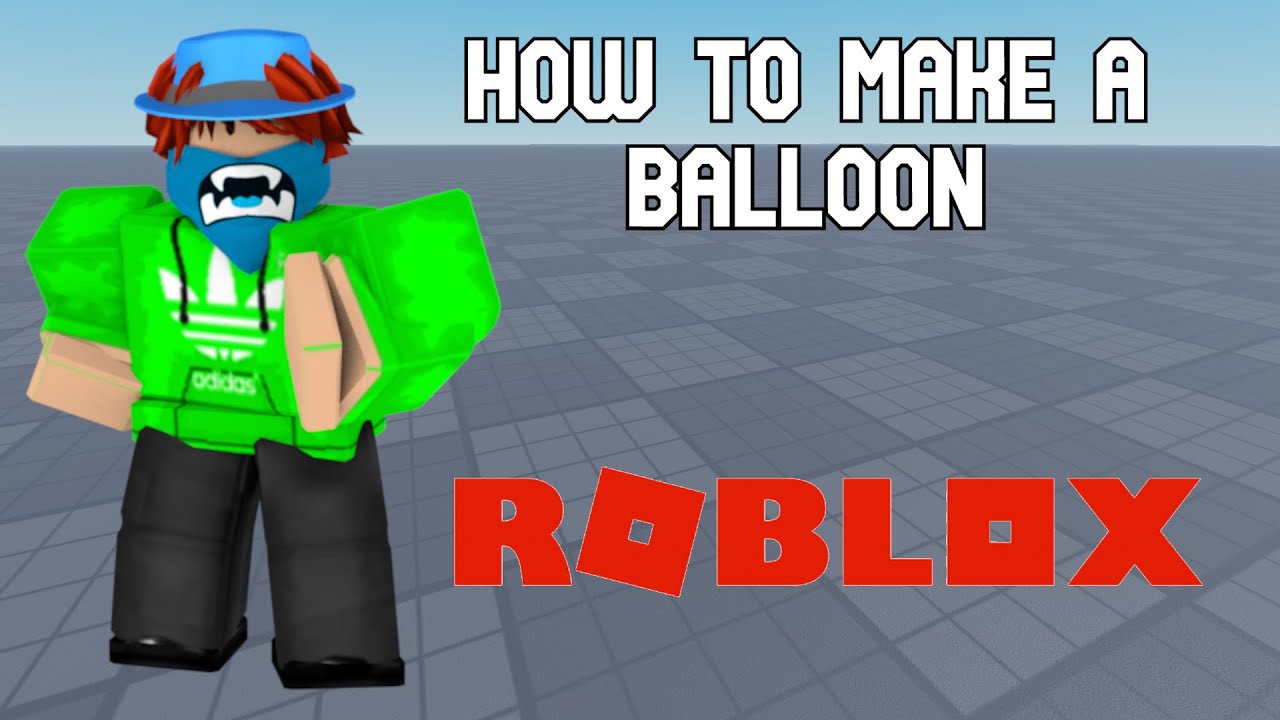 How To Make a Working Balloon in Roblox Studio (2022) - YouTube