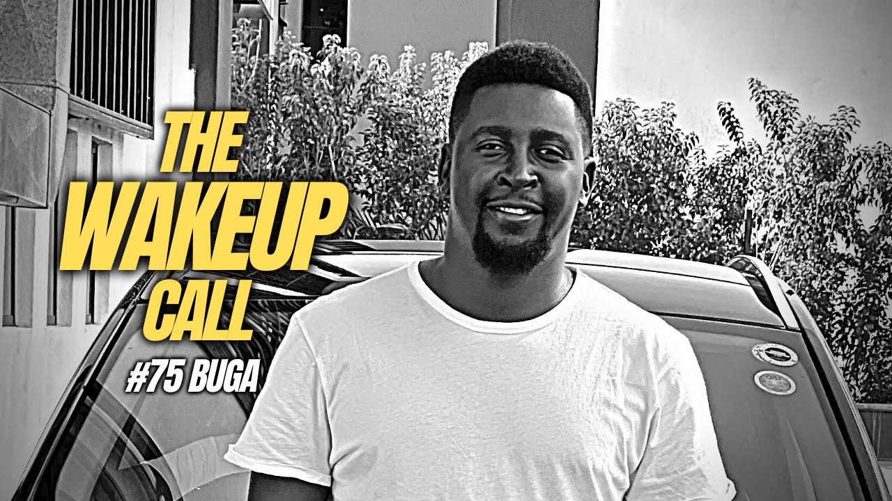 The Wake Up Call with Grauchi #75 Buga - YouTube