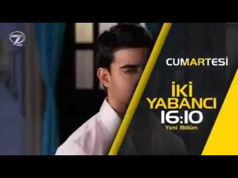 Iki Yabanci 18 Şubat Özeti 10.bölüm