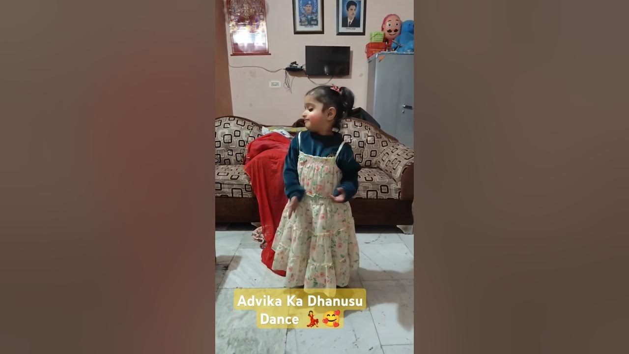Advika Ka Dhanusu Dance 💃🥰|#dance #funny #cutechildren #shots #shortsvideo #ytshorts - YouTube