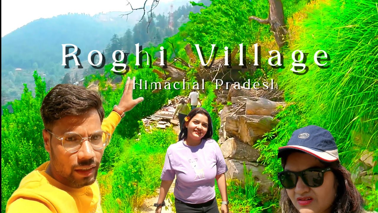 Roghi Village Himachal Pradesh | Kalpa kinnaur valley - YouTube