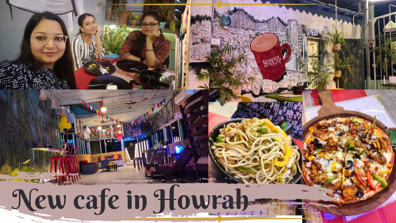 Exploring new cafe in Howrah 📍Cafe chhayataru - YouTube