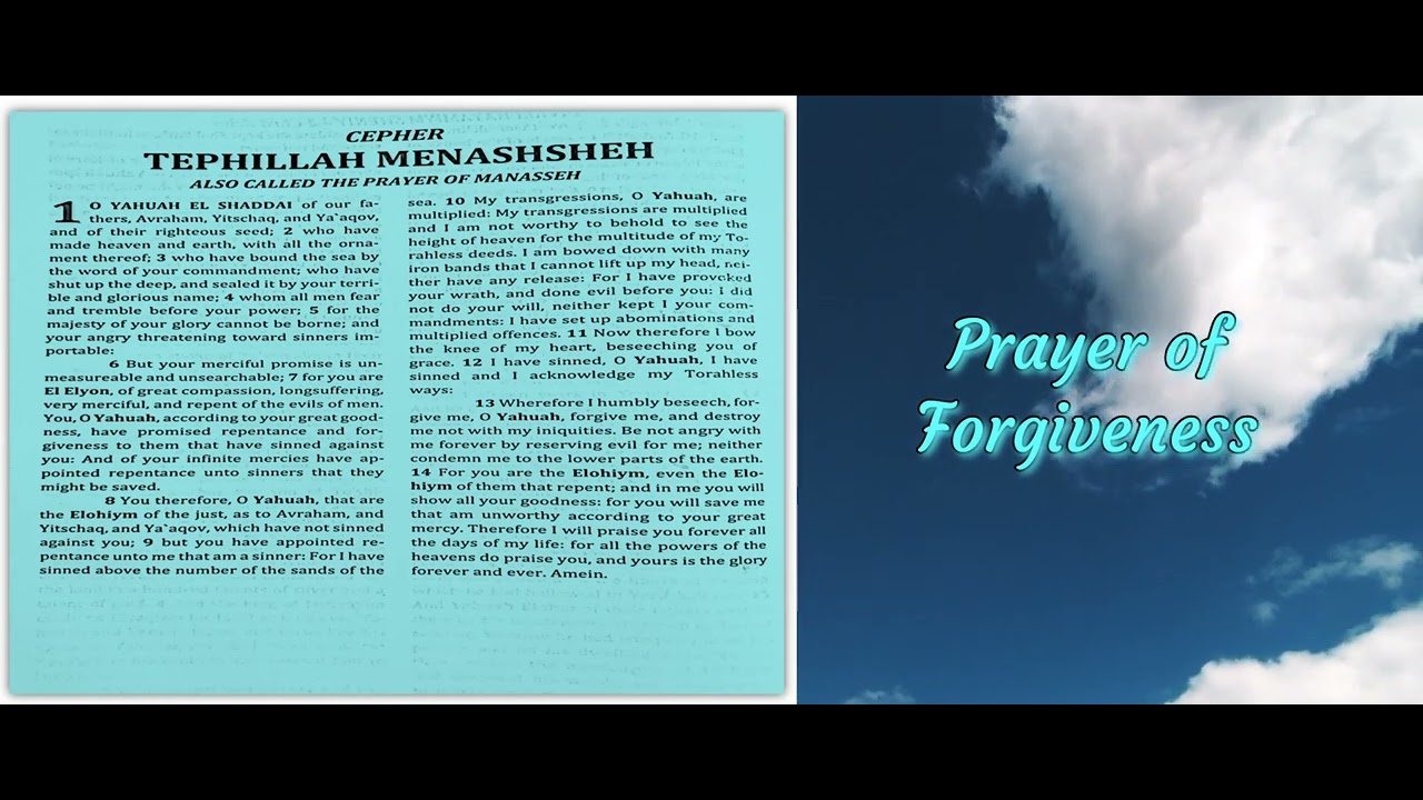 Prayer for forgiveness - Prayer Of Manasseh - YouTube