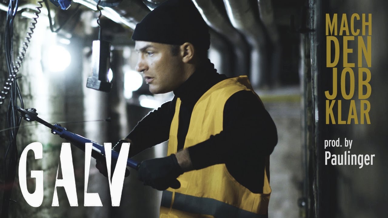 GALV - Mach Den Job Klar (Prod. by Paulinger) - YouTube