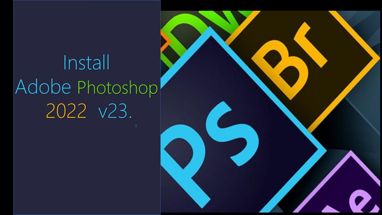 Adobe Photoshop 2022 | v23.| Windows 11 | install Adobe Photoshop 2022 ...