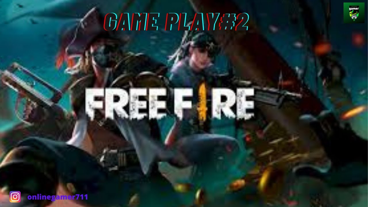 Free fire Game play#2 - YouTube