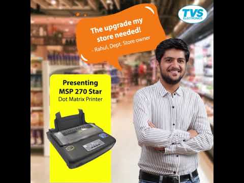 TVS MSP 270 Star Dot Matrix Printer - YouTube