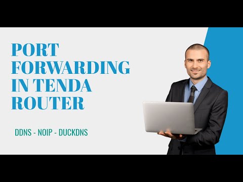 PORT FORWARDING IN TENDA ROUTER FOR DYNAMIC DNS - NOIP- DUCKDNS - DDNS ...