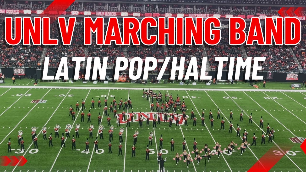UNLV Marching Band - Latin Pop Halftime - YouTube