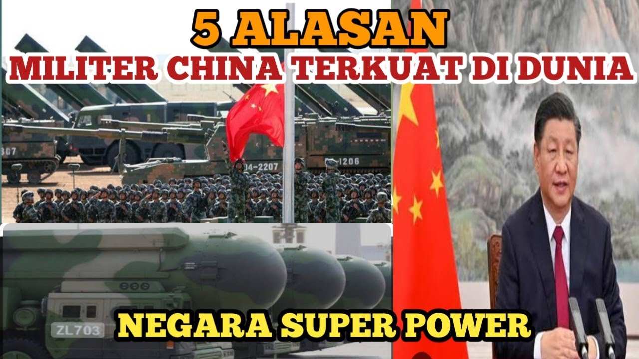 CHINA MILITARY FORCES,5 ALASAN NEGARA CHINA MENJADI KEKUATAN MILITER ...