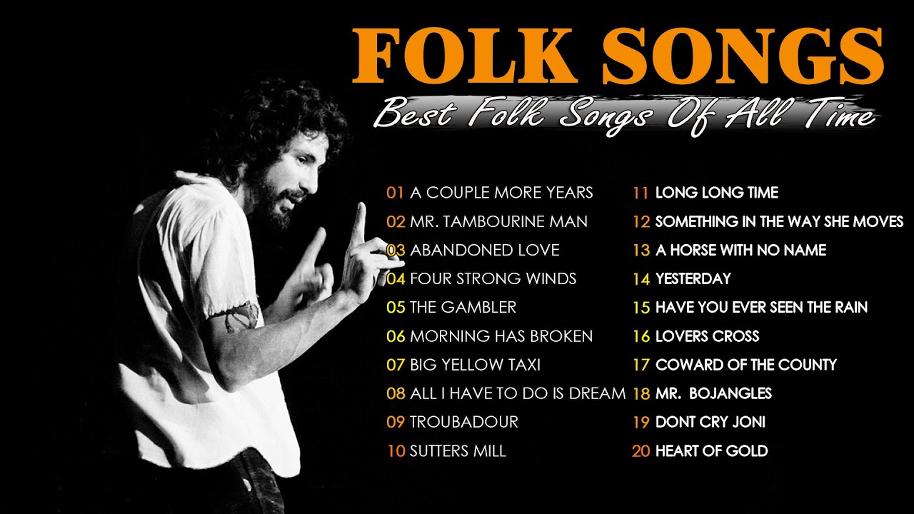 The Best Of Folk Songs ⌚ Classic Folk Songs 70's 80's 90's Playlist ⌚ ...