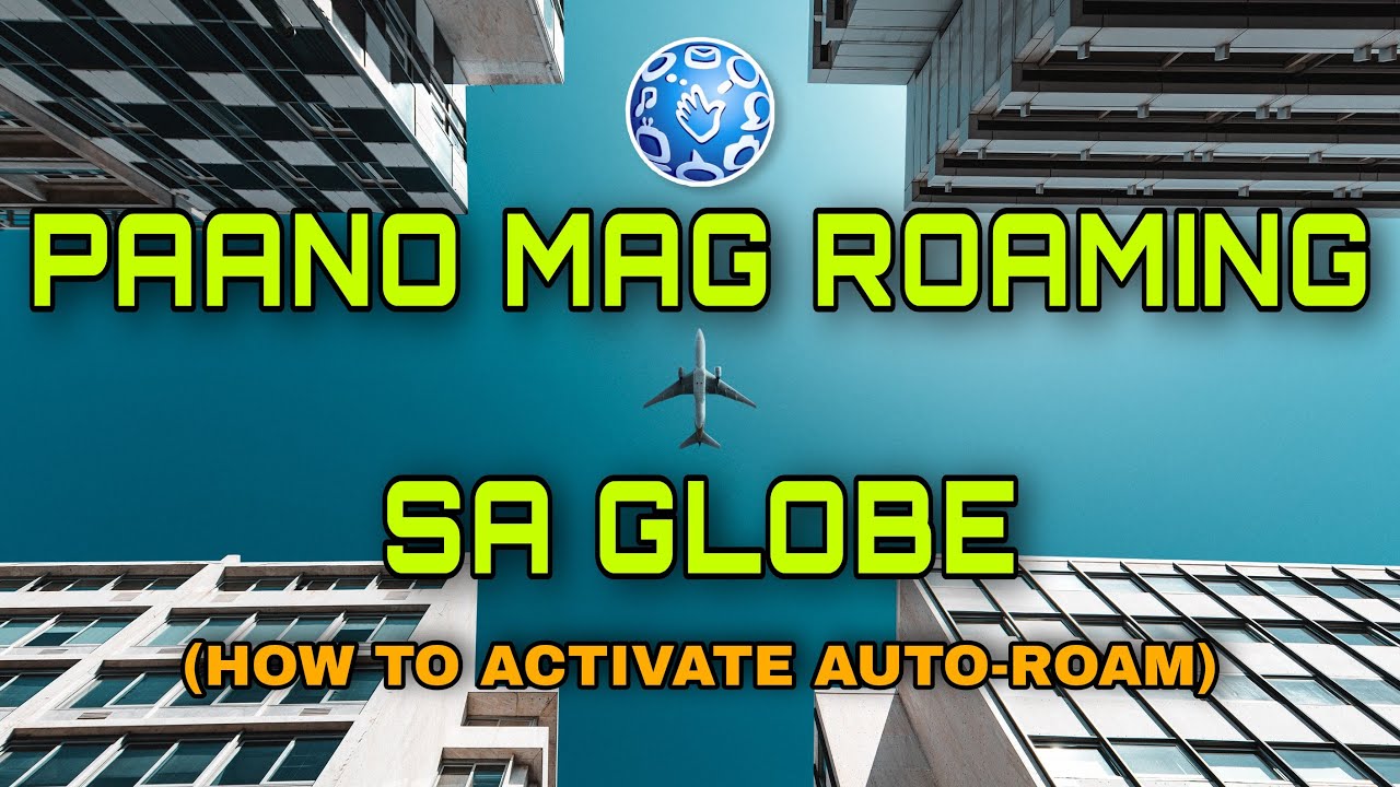 How To Activate Roaming on Globe | Enable Auto Roam with Globe #109 | rmj pisonet - YouTube