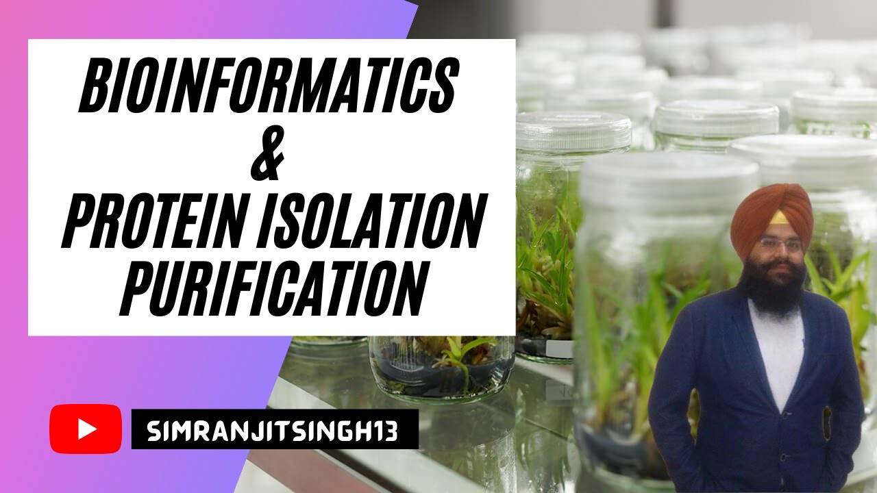 Bioinformatics & Protein isolation Purification - Principles of Plant ...