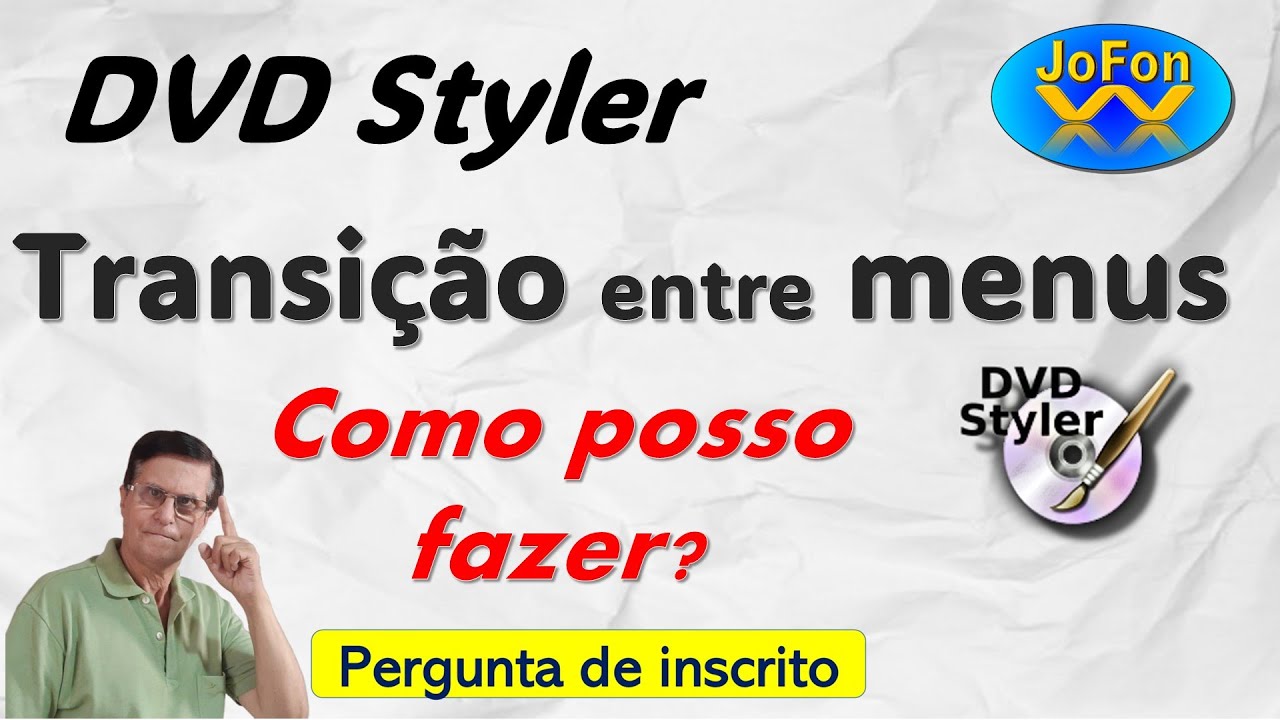 DVD Styler - Como fazer uma transição entre os menus - YouTube
