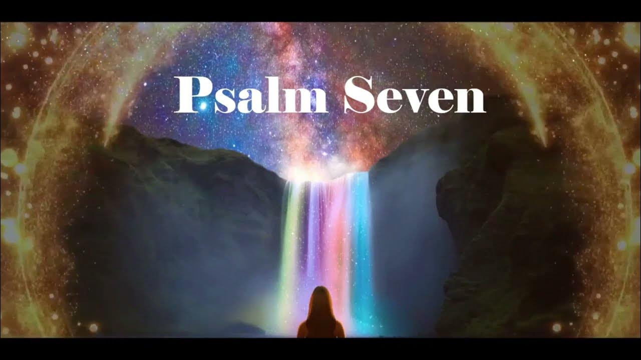 Psalm 7 - Psalm 7 Bible reading - The Book of Psalms - The Psalms Audio Bible - YouTube