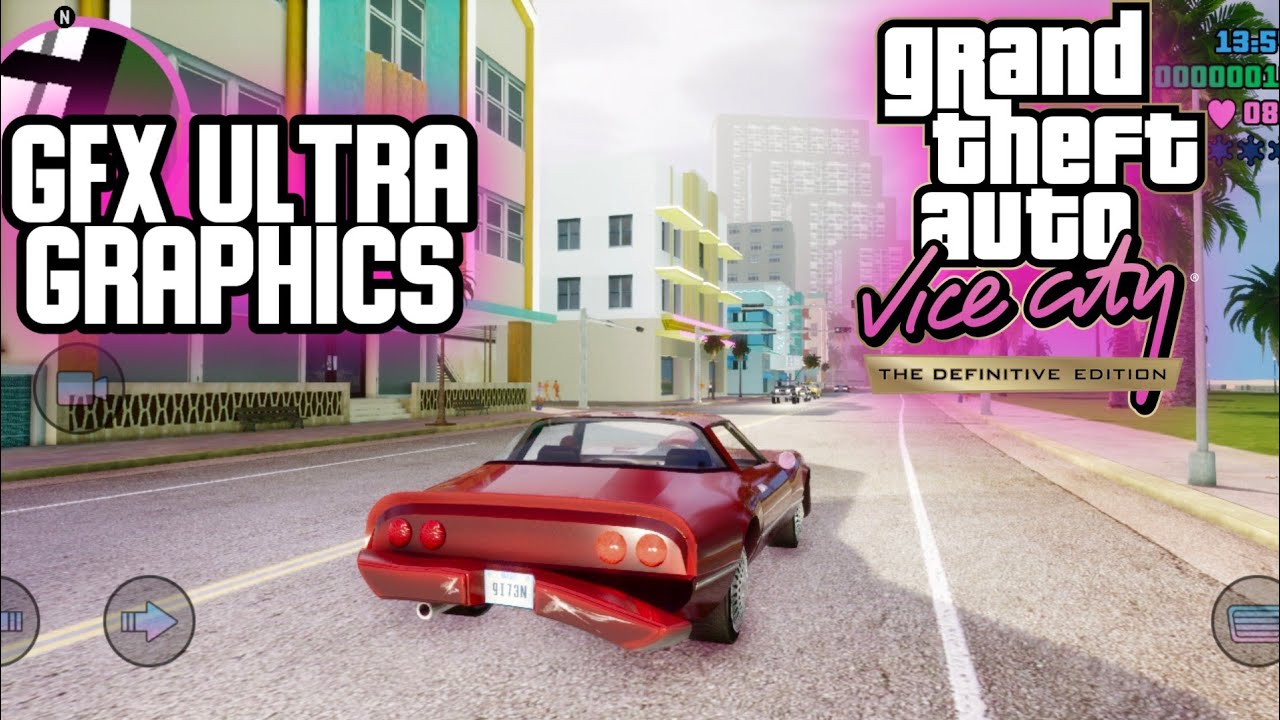 GFX ULTRA GRAPHICS MOD FOR GTA VICE CITY DEFINITIVE ON ANDROID - YouTube