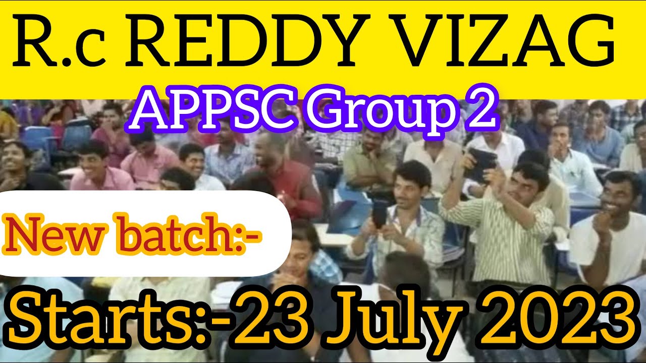RC REDDY VIZAG NEW BATCH APPSC GROUP 2 CALL :-8106928507 - YouTube