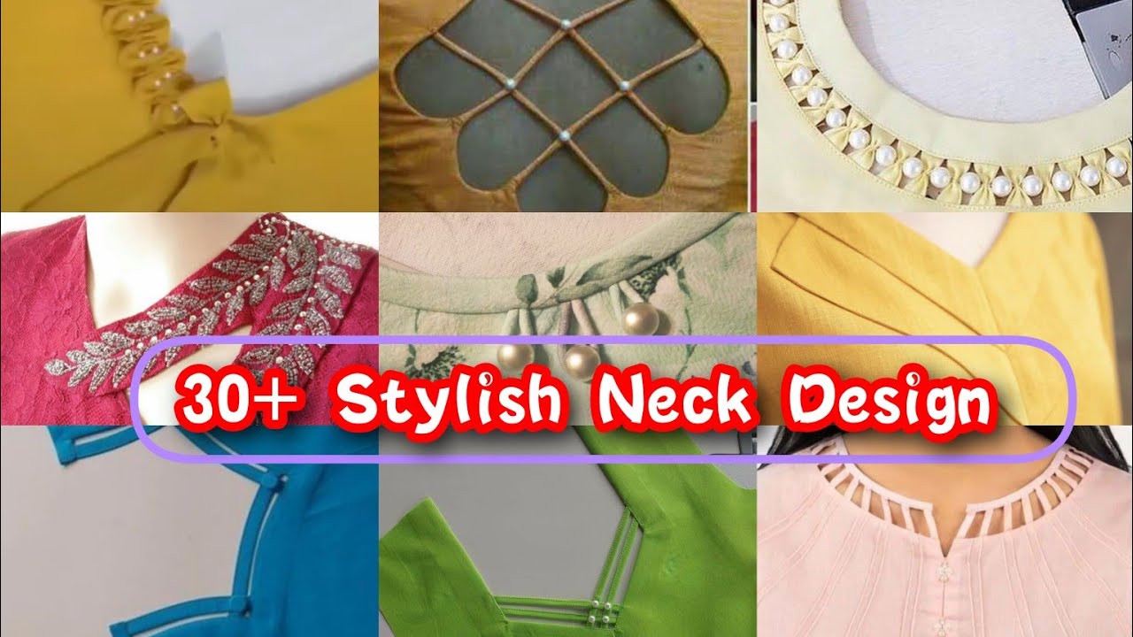 30+ Latest Neck Design || Stylish Neck Design For kurti || Galy k ...