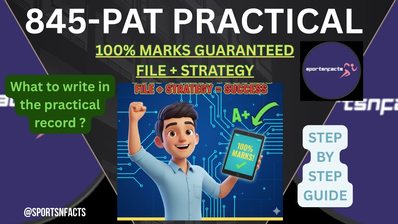 845- PAT Practical: Master File Making & Exam Strategy for 2025! # ...