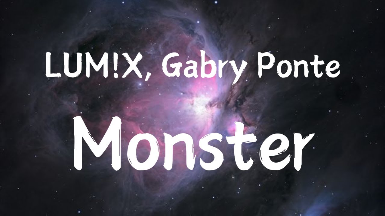 LUM!X, Gabry Ponte - Monster - [Lyrics] 2019 - YouTube