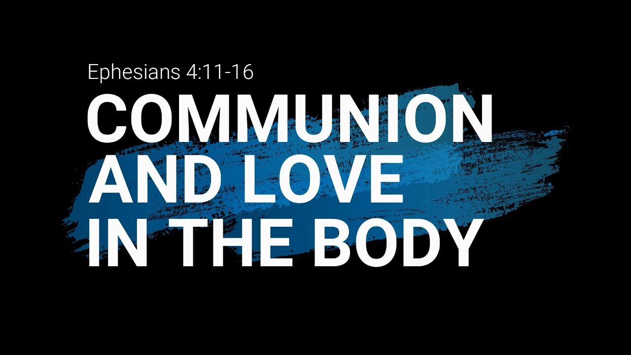 Communion and Love in the Body - YouTube
