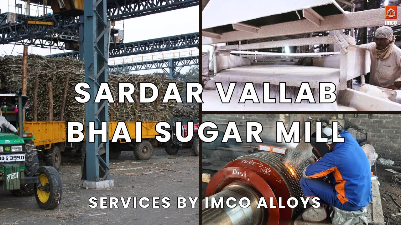 Sardar Vallab Bhai Sugar Mill | IMCO Alloys | Total Wear Solutions ...