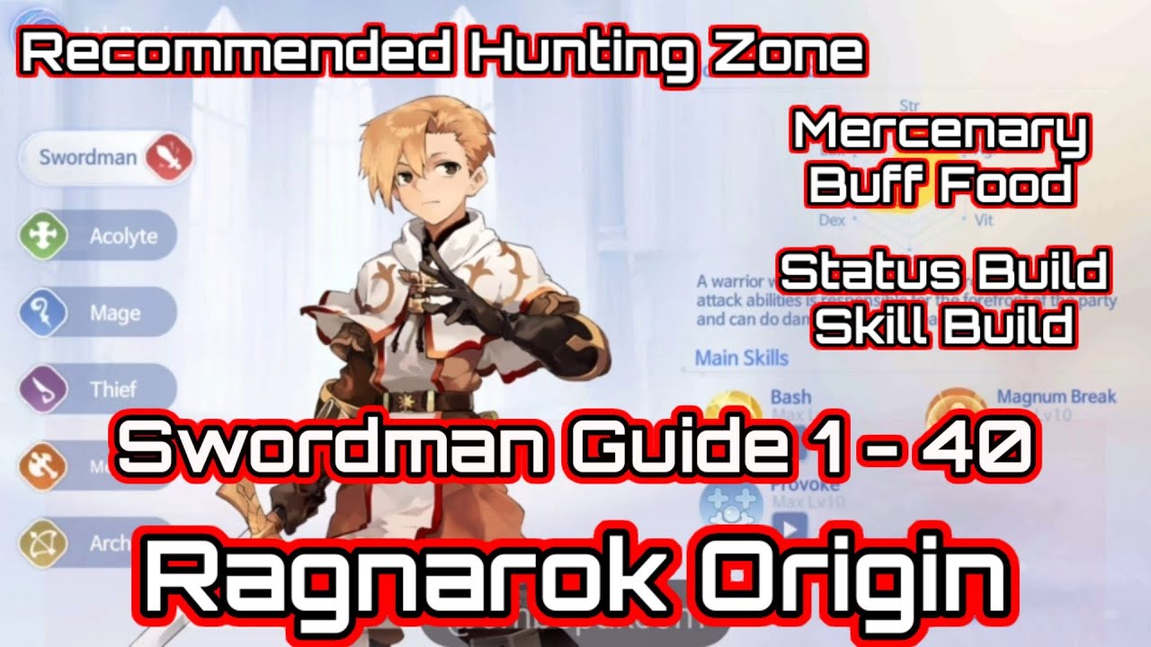 Swordman Levelling Guide Ragnarok Origin | 사냥터 / 스킬트리 / 스텟 까지 ラグオリ| ラグオリRTCP - YouTube