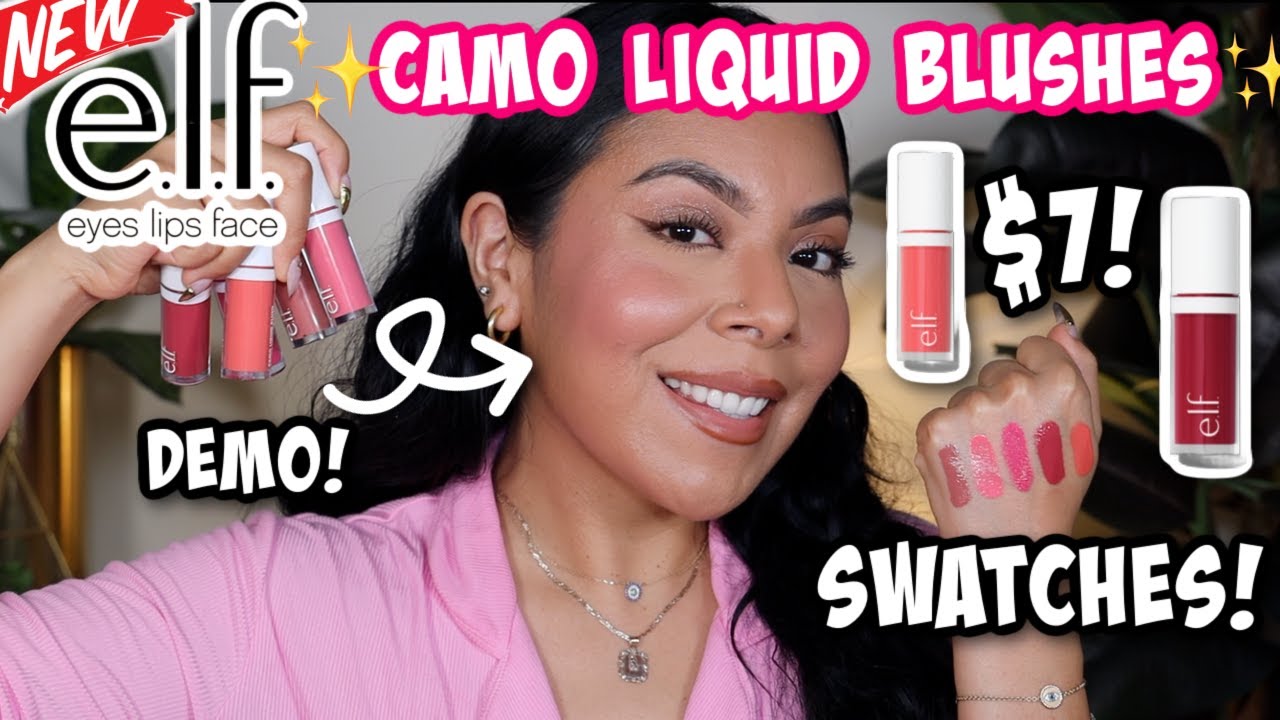 New Elfcosmetics 7 Camo Liquid Blushes Review Demo Swatches Youtube