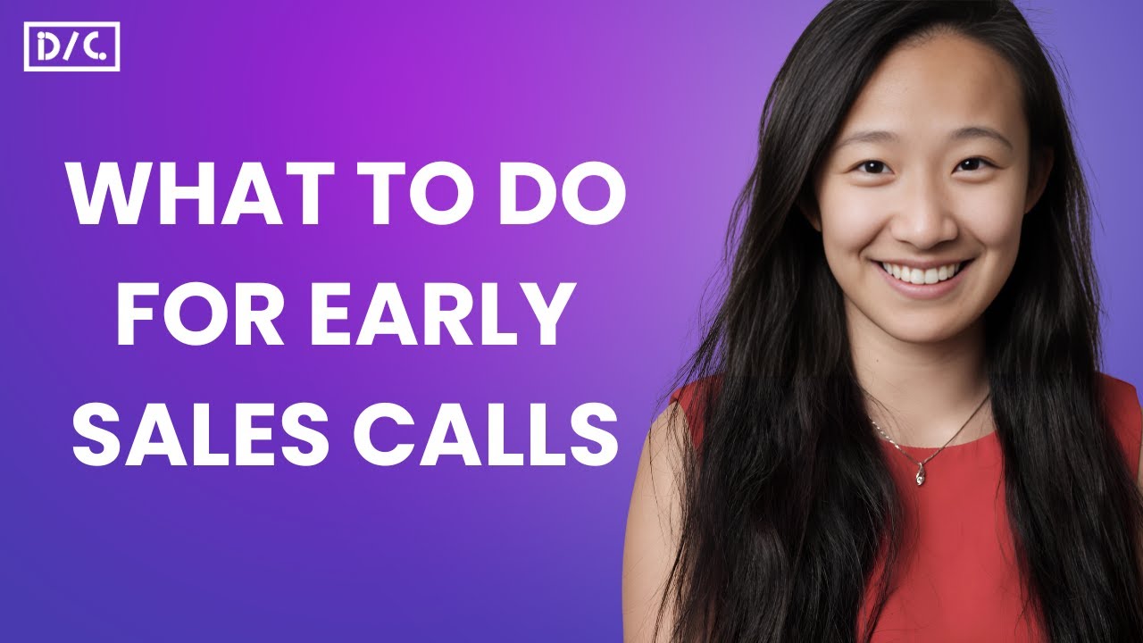 How to Make Your Early Sales Calls 10x More Effective - YouTube