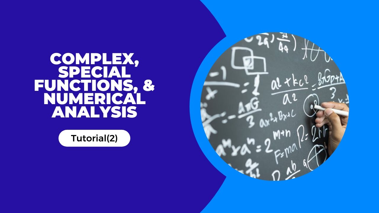 [PHM212s] Complex, Special Functions, & Numerical Analysis – Tutorial(2 ...