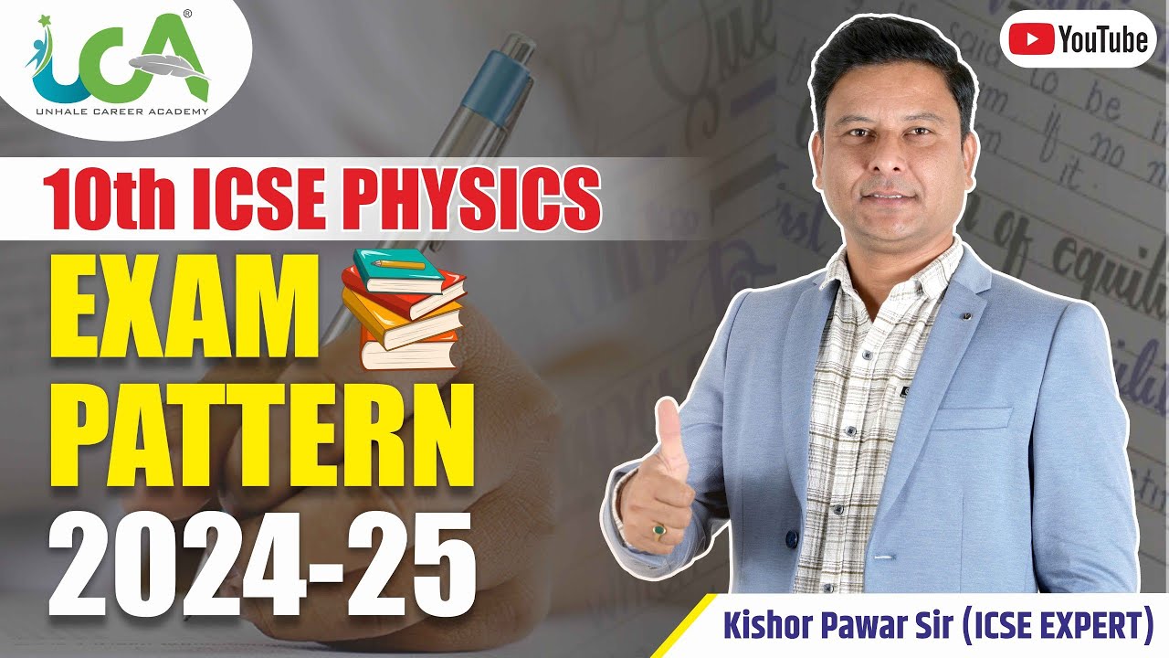 10TH ICSE PHYSICS EXAM PATTERN - YouTube