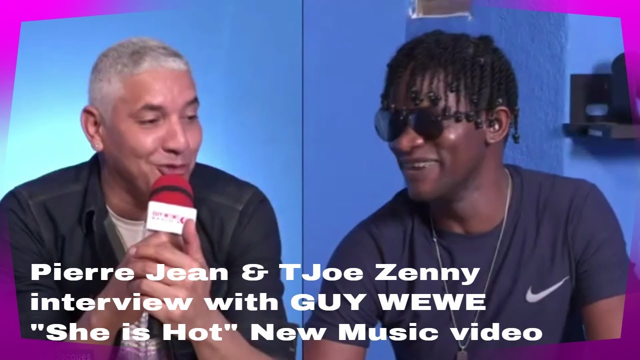 Pierre Jean New music Video "She is Hot" Feat & Tjo Zenny interview ...