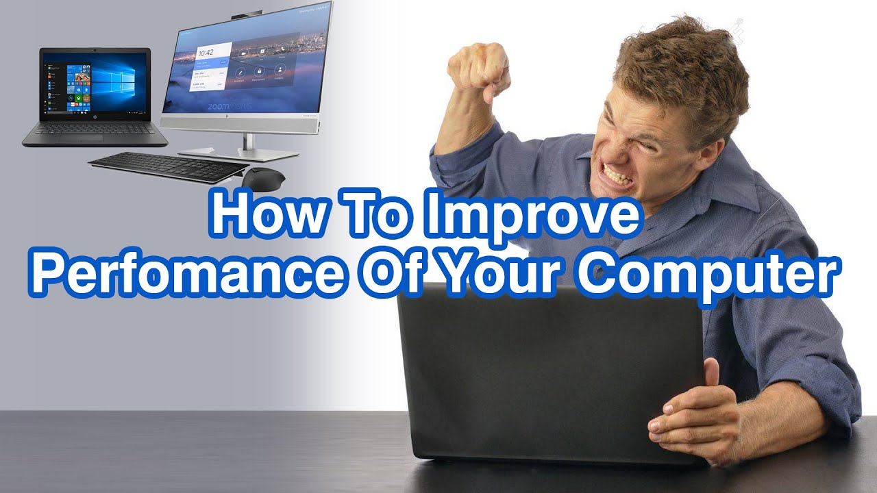 How To Improve Performance Of You Computer - YouTube