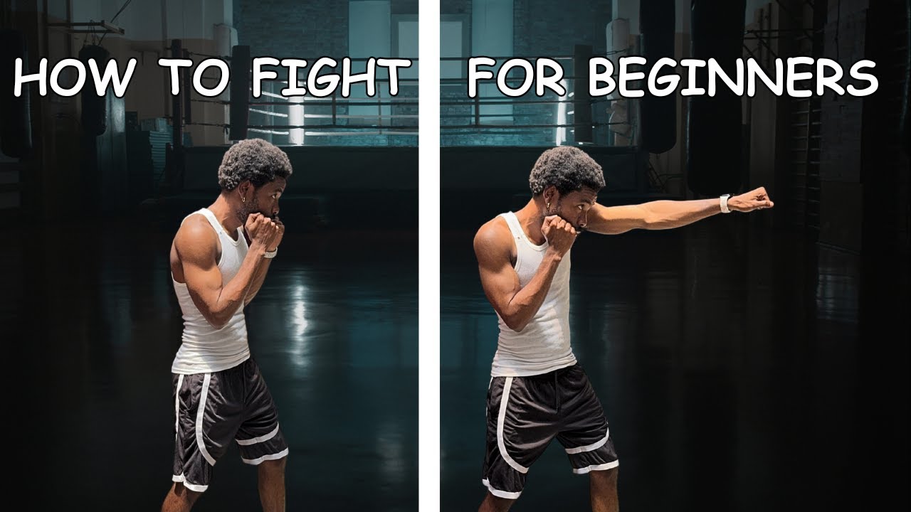 HOW TO FIGHT FOR BEGINNERS - YouTube