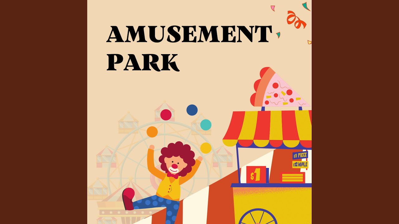 Amusement Park - YouTube