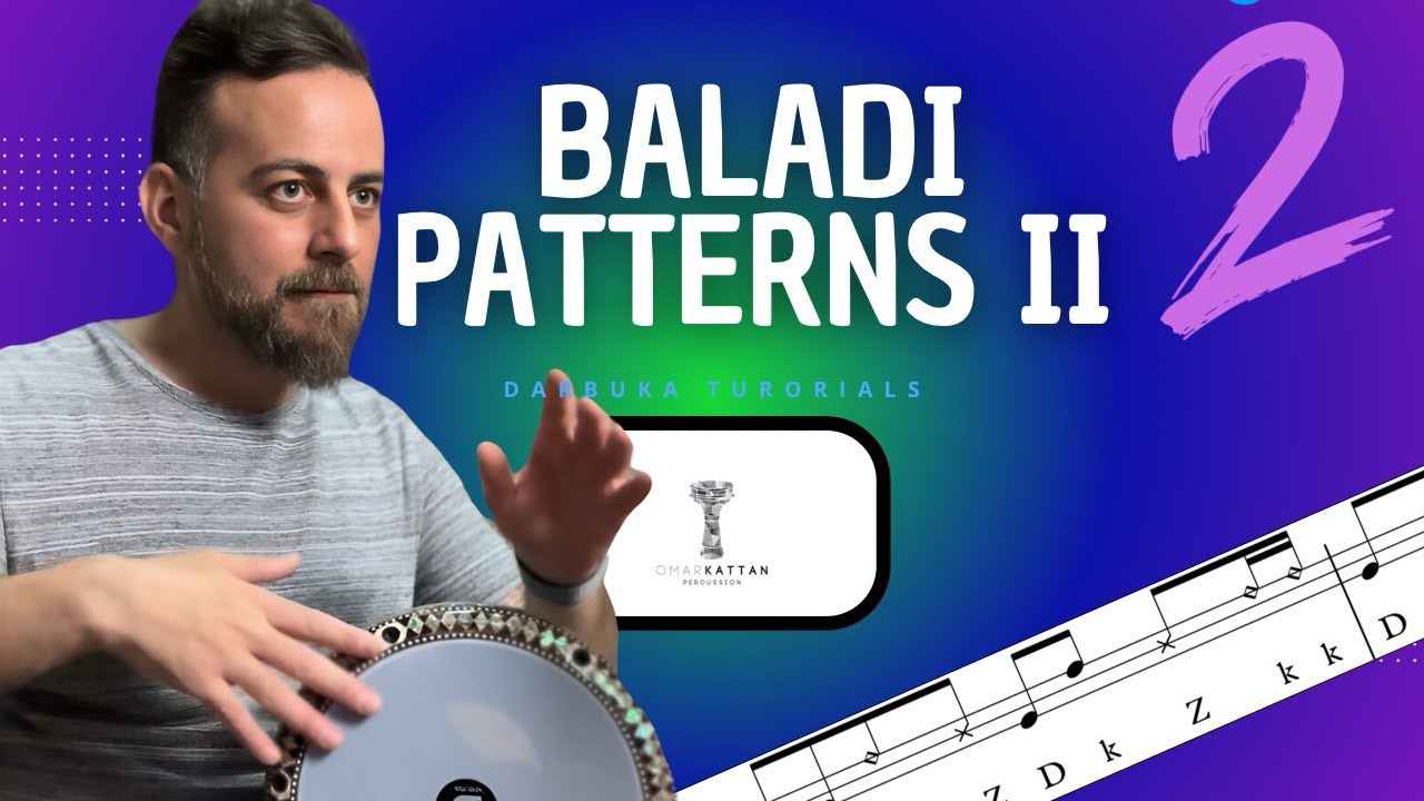 🔹DARBUKA TUTORIAL l BALADI Patterns II - YouTube