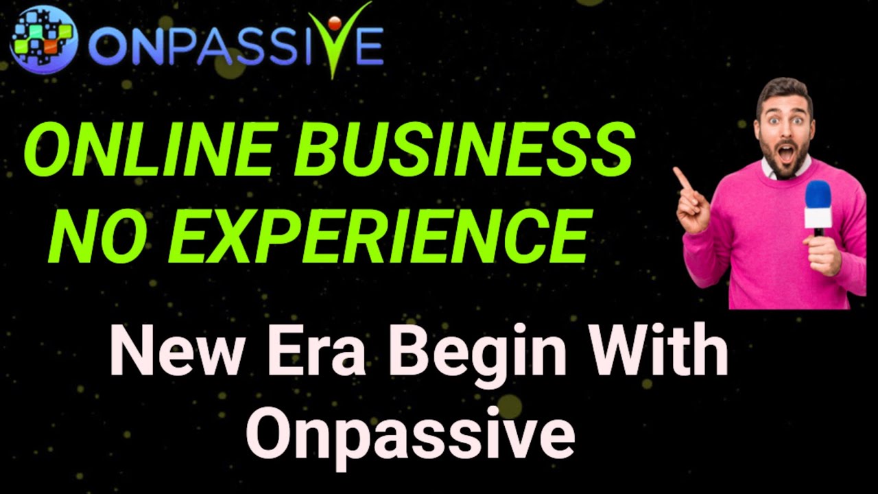 onpassive new update today | New Era Begin With ONPASSIVE #onpassive # ...