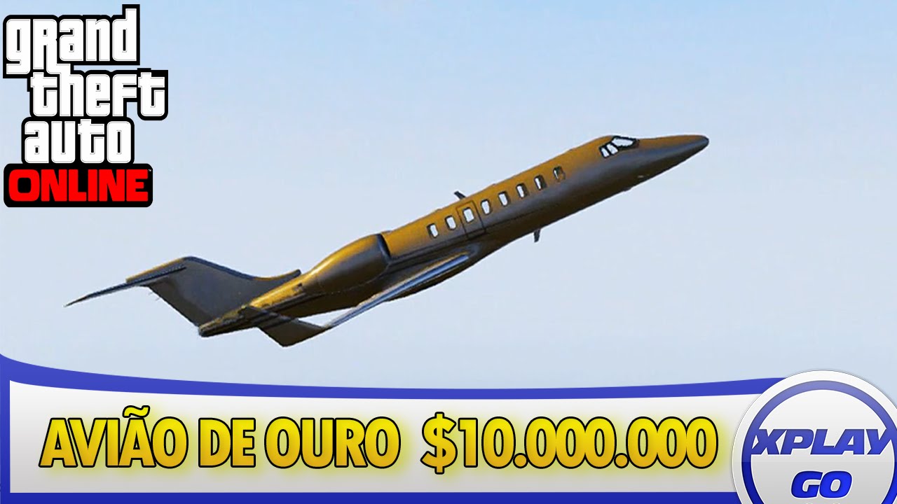 GTA 5 ONLINE - AVIÃO DE OURO Luxor Deluxe - ILL GOTTEN GAINS UPDATE 1. ...