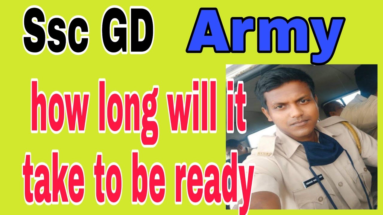 Ssc GD, Army, Police service how long will it take to be ready - YouTube