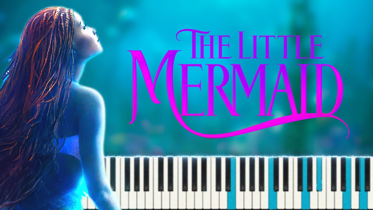 The Little Mermaid (2023) - Part of Your World Reprise II | Piano ...