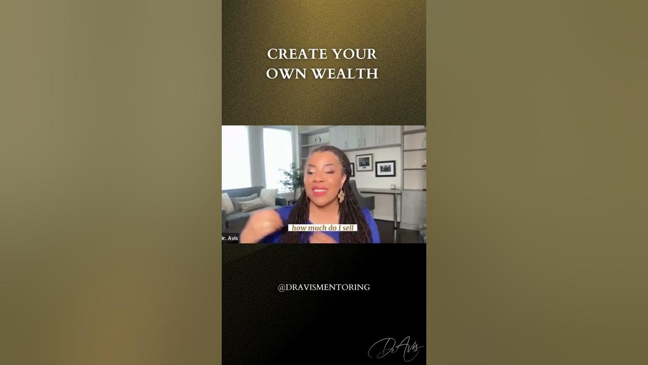Create Your Own Wealth - YouTube