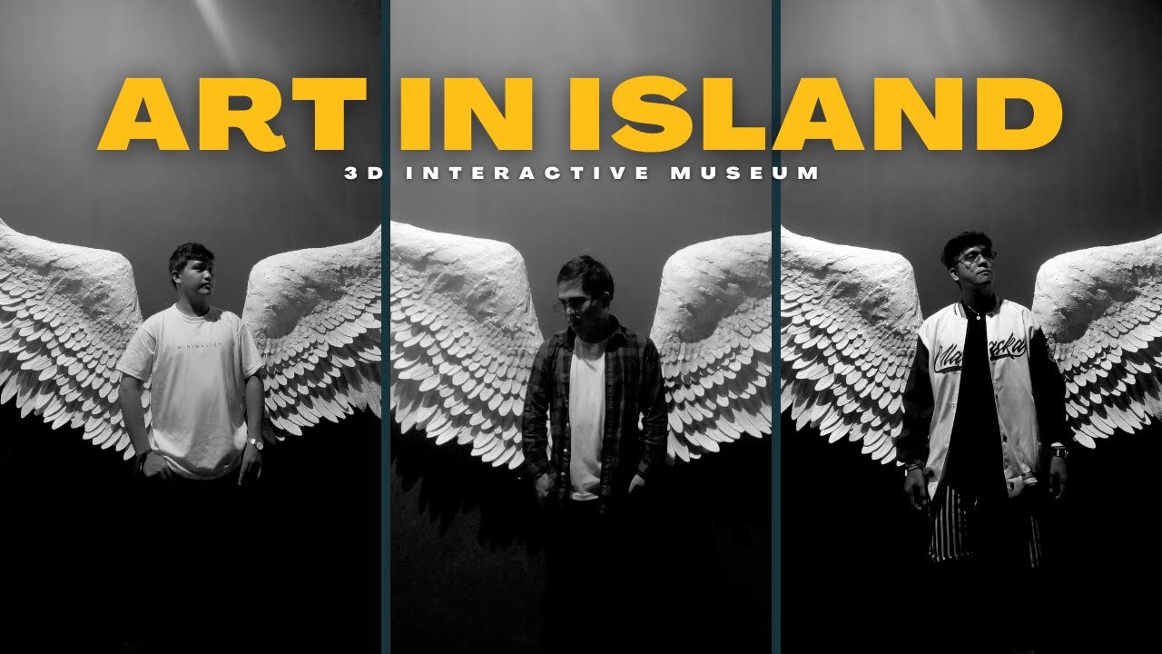 WHAT'S INSIDE ART IN ISLAND? | TIPS TO MAXIMIZE YOUR ART IN ISLAND ...