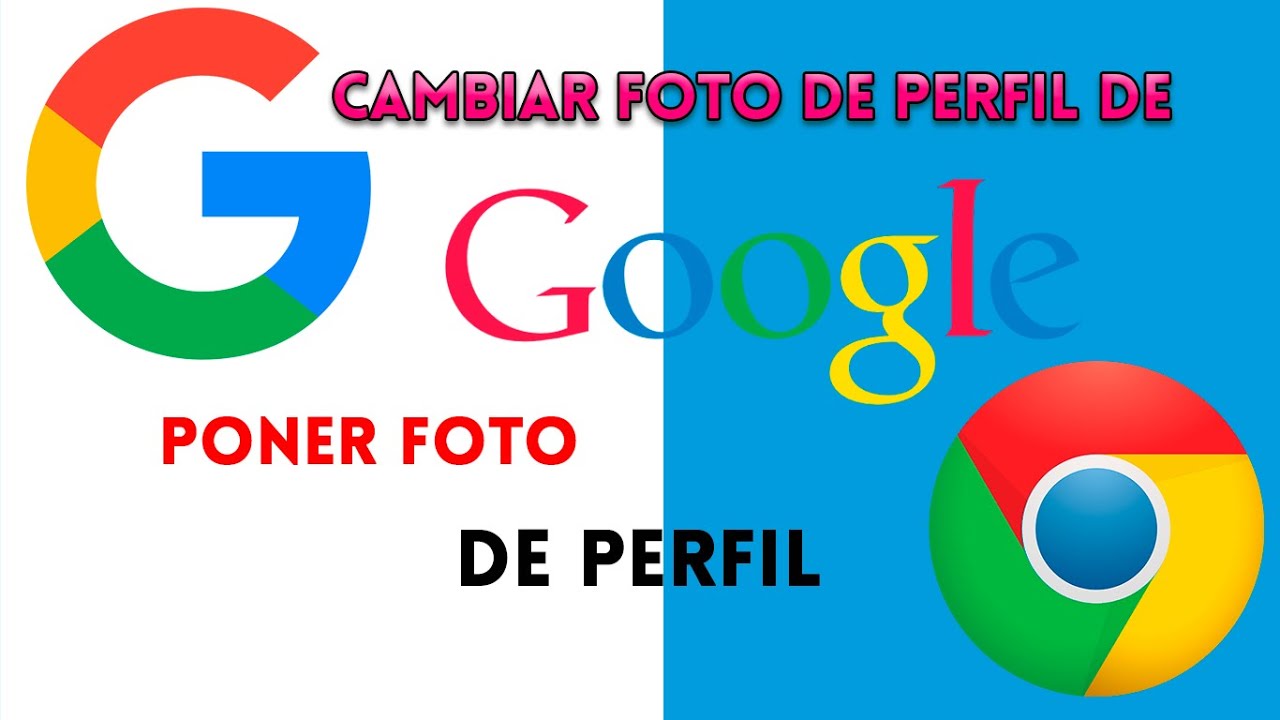 Como Cambiar Foto de Perfil de Google Chrome || Poner Foto De Perfil de ...